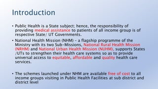 Healthcare Schemes of government policies | PPTX