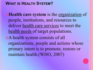 Healthcare system and leadership | PPTX