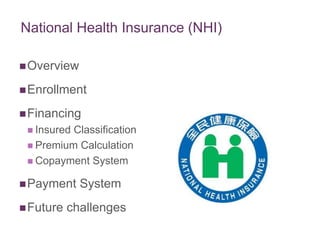Healthcare system in taiwan | PPTX
