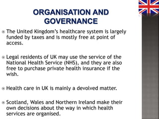Healthcare system of UK and comparison with Indian health system | PPTX