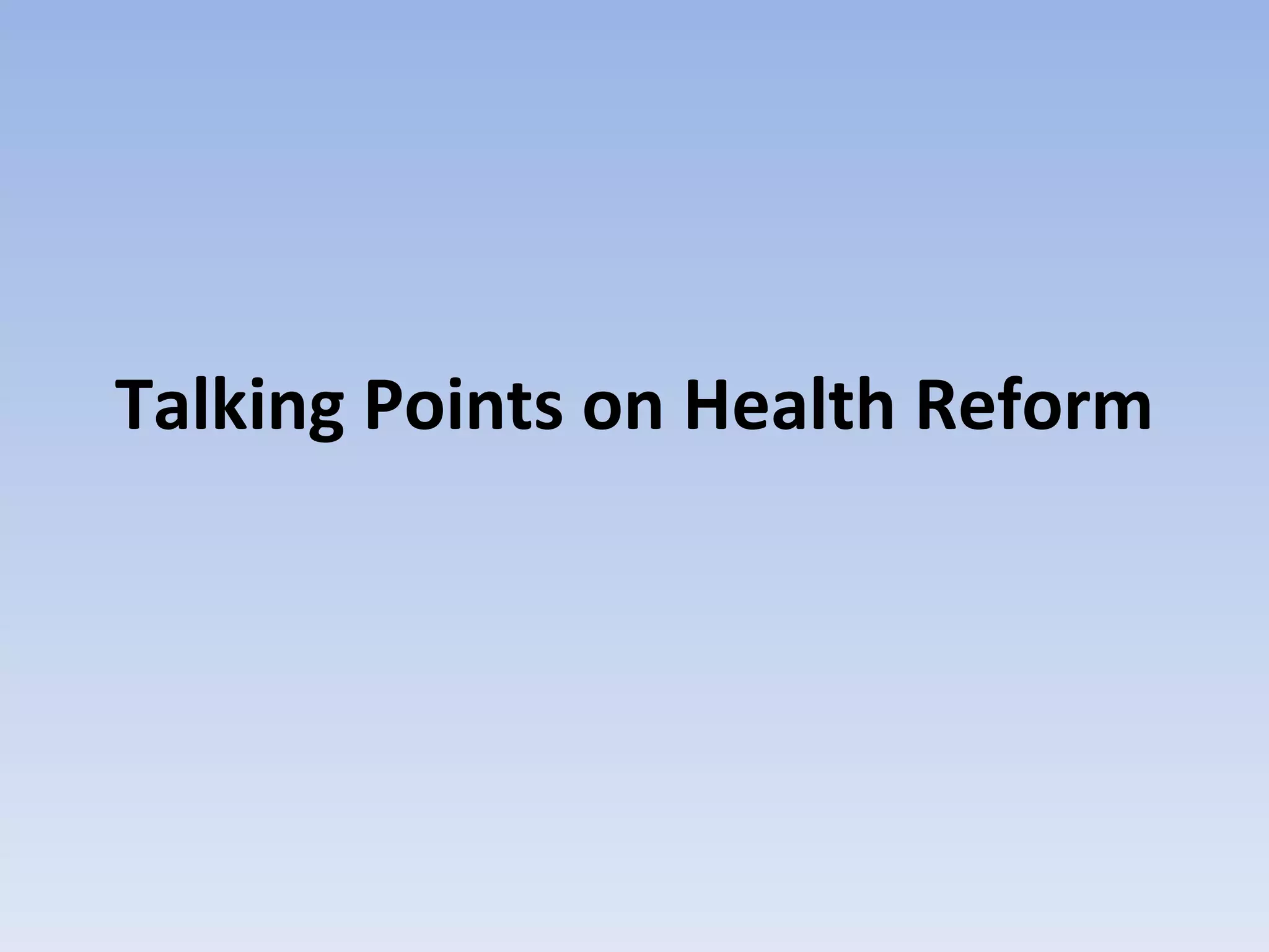 Health Care Talking Points Presentation Document | PPT