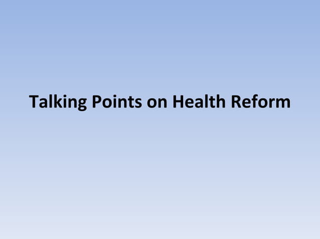Health Care Talking Points Presentation Document | PPT