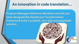 Healthcare Transformation Framework Solves Coding Compliance Needs | PPT