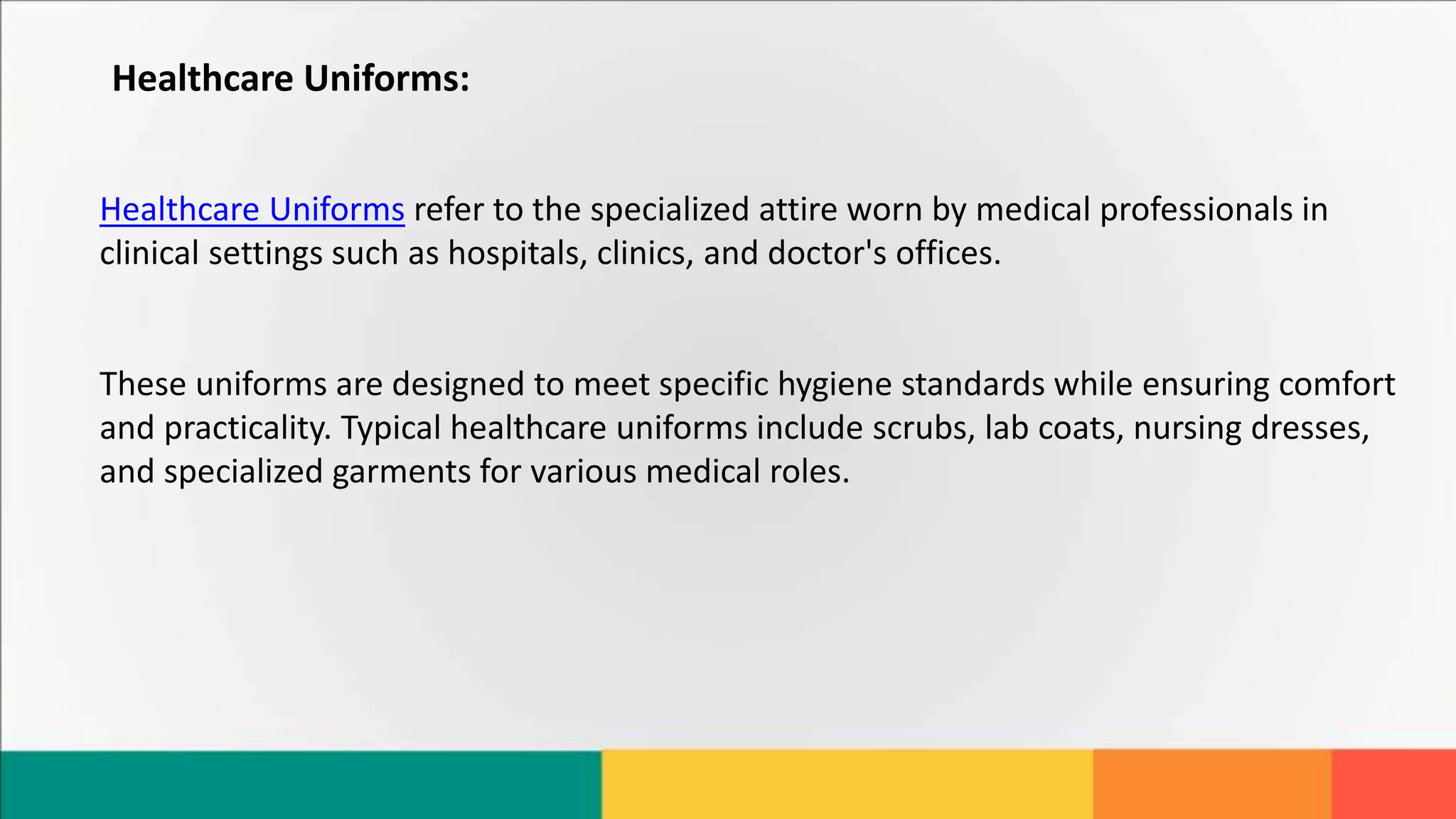 Uniforms in Healthcare and Hospitality: A Comprehensive Overview | PPTX