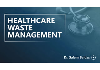 Healthcare Waste Management | PDF