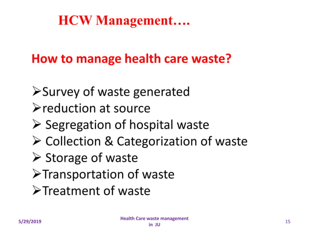 Health care waste management pptx | PPTX | Healthcare Industry | Industries