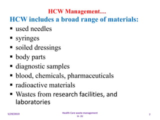 Health care waste management pptx | PPTX