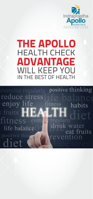Indraprastha Apollo Hospitals Health Check UP | PDF