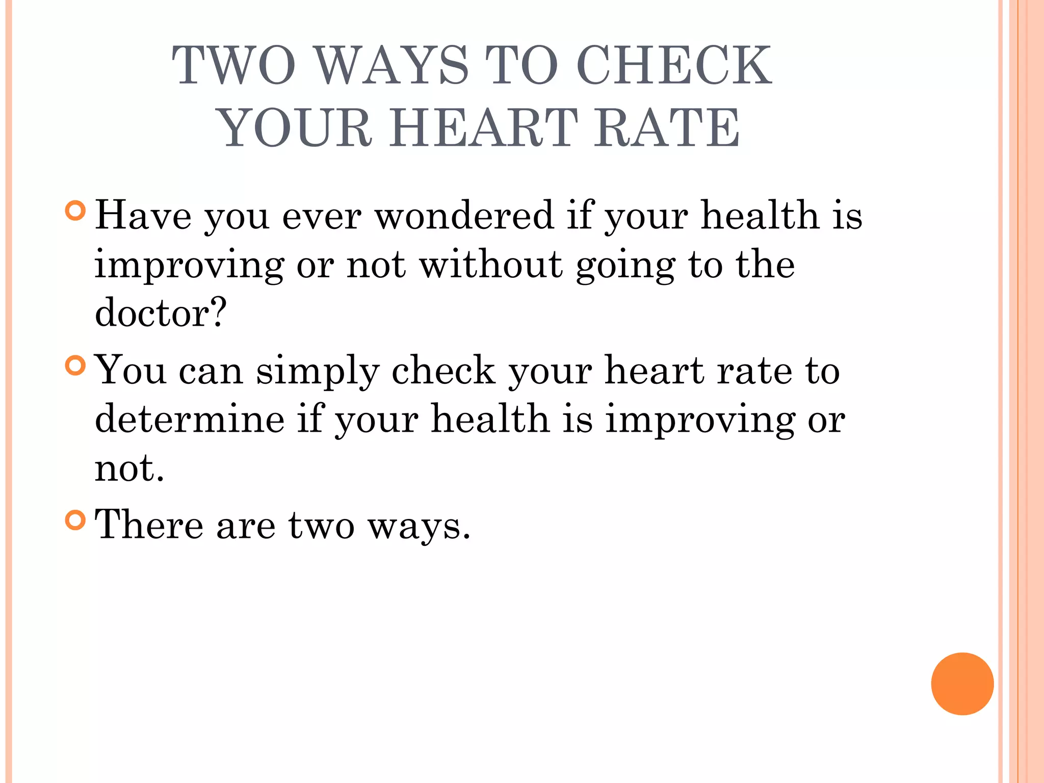 Health check, checking your heart rate | PPT