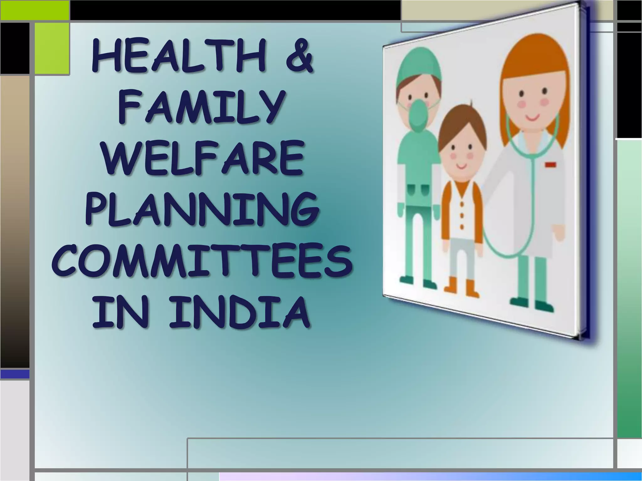 Health committees ppt | PPTX