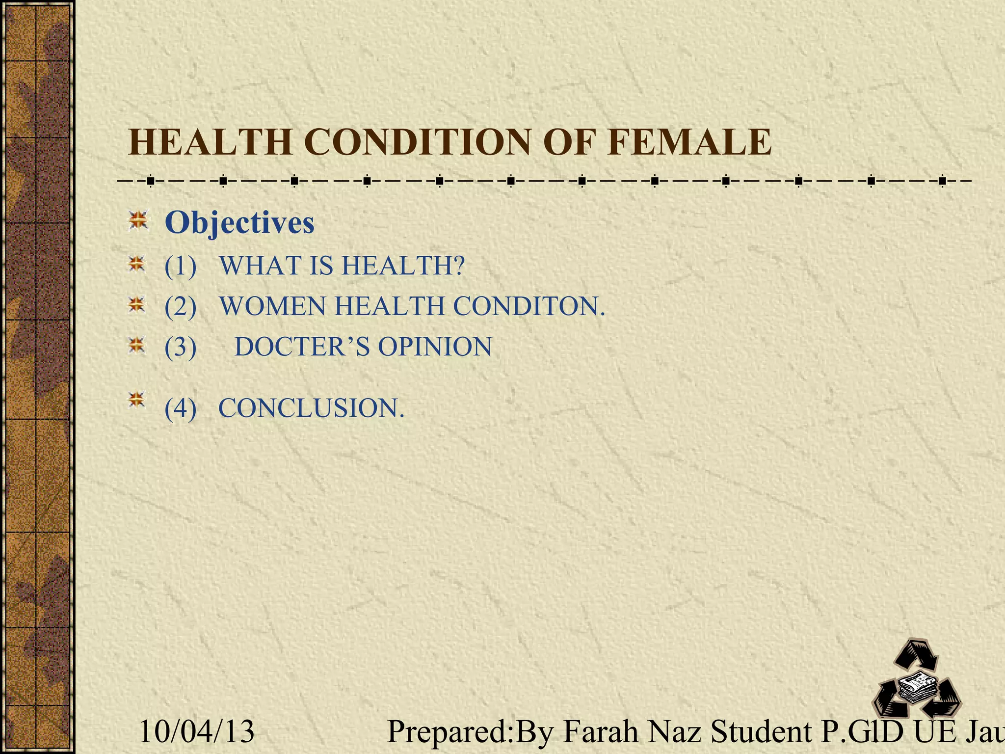Health Condition of Female | PPT