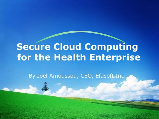 Secure Cloud Computing for the Health Enterprise | PDF