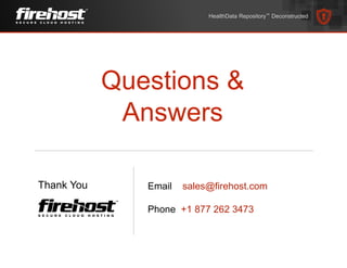 FireHost Webinar: HealthData Repository Deconstructed | PPTX