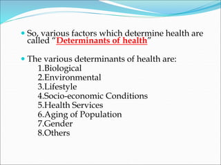 HEALTH DETERMINANTS.ppt