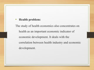 health economics and its com[penents in nursing management | PPTX