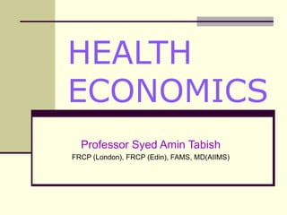 HEALTH ECONOMICS.ppt