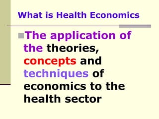 HEALTH ECONOMICS.ppt