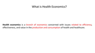 Concepts of Health Economics-Introduction | PPTX