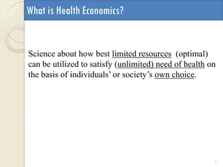 Health economics an overview | PPT