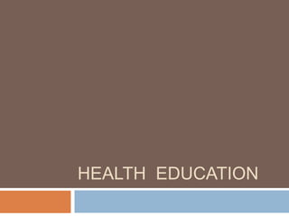 Health education | PPTX