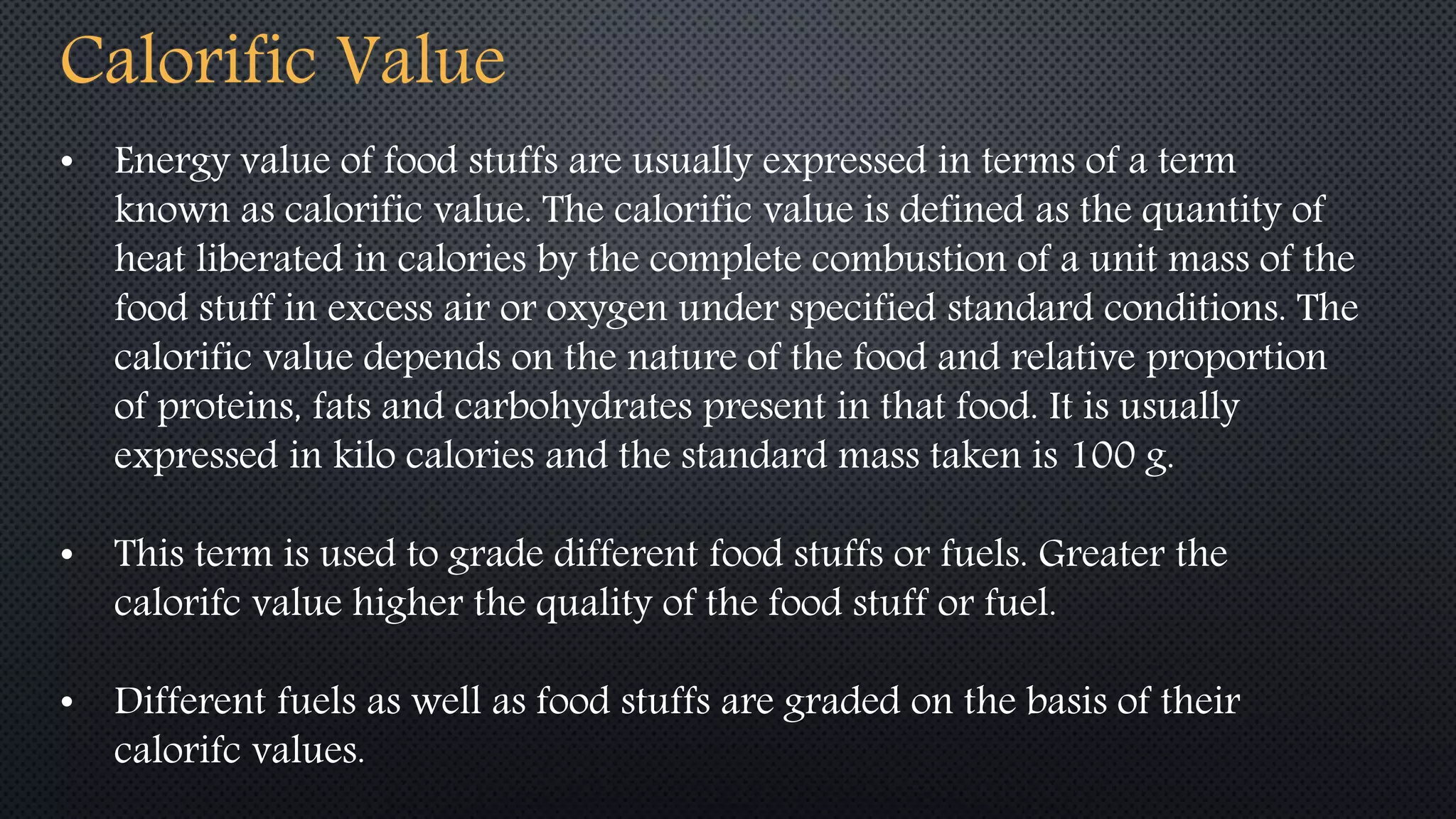 Calorific value and its significance | PPTX