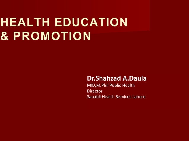 Health education and promotion | PPTX | Healthcare Industry | Industries