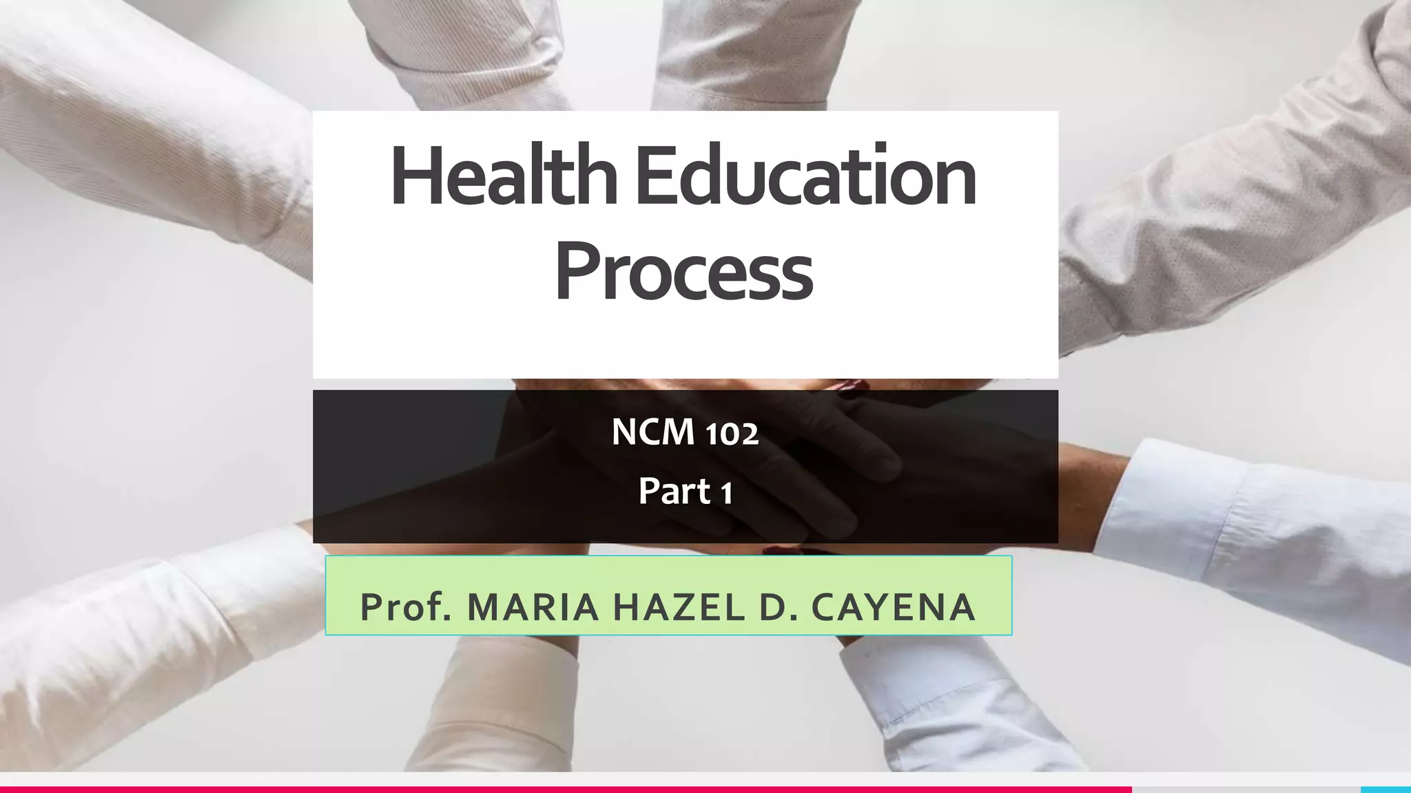 Health education process lesson 1 | PPTX