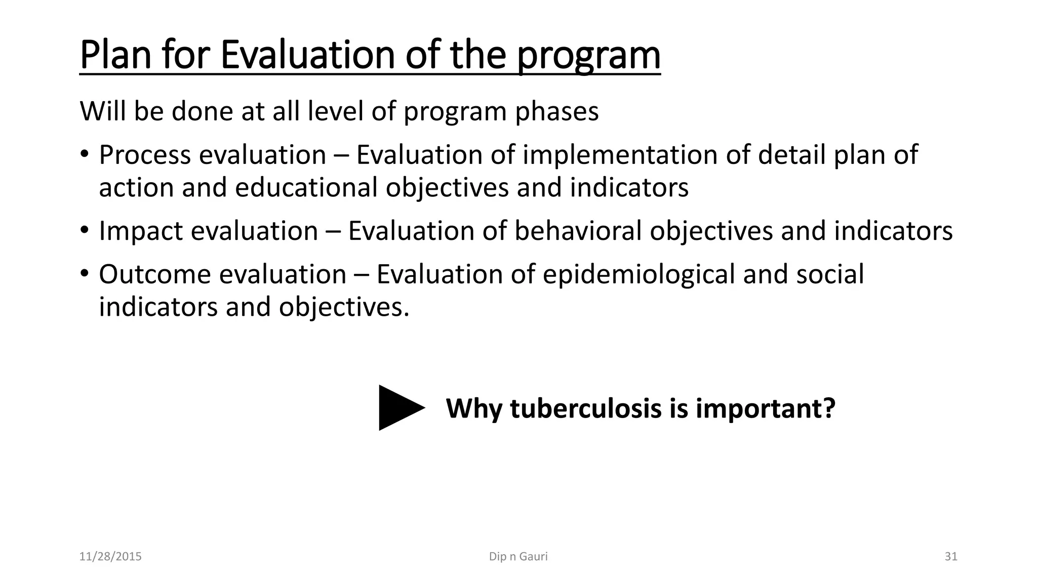 Health education program on prevention of tuberculosis | PPTX