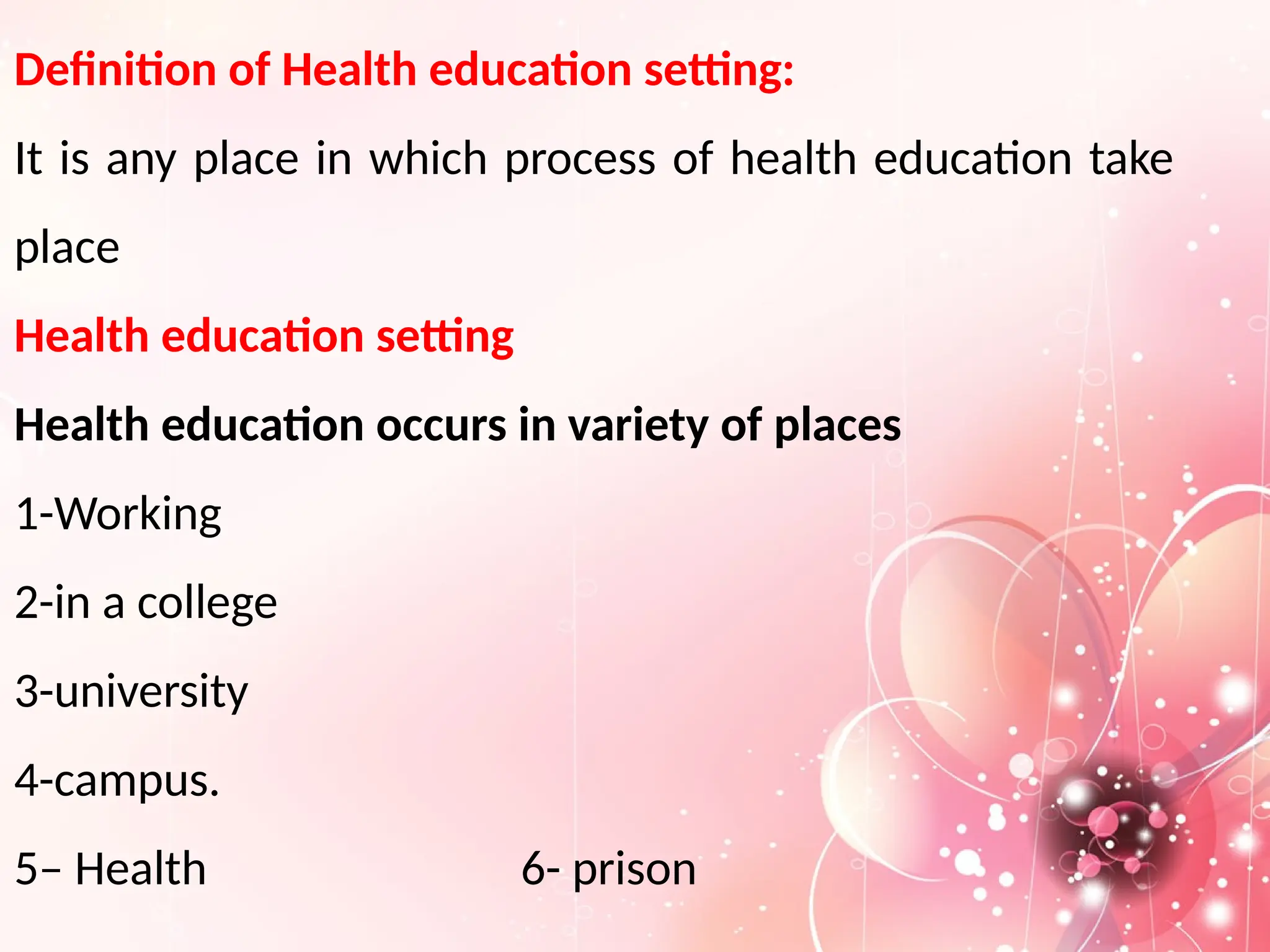 Health education pptx تمريض شرح وافي و ش | PPTX