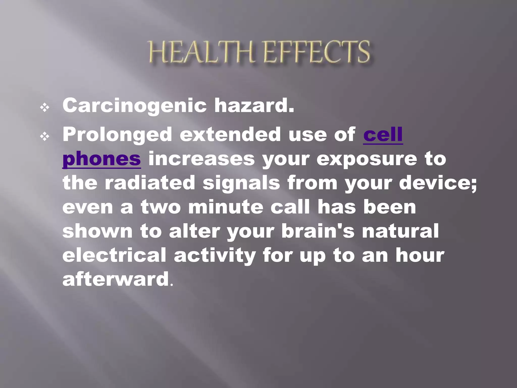 Health effects of mobile phones | PPTX