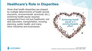 Health Equity: Why it Matters and How to Achieve it | PPTX