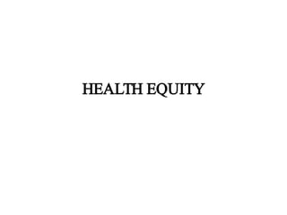 Health Equity and Health Disparities Explained | PDF