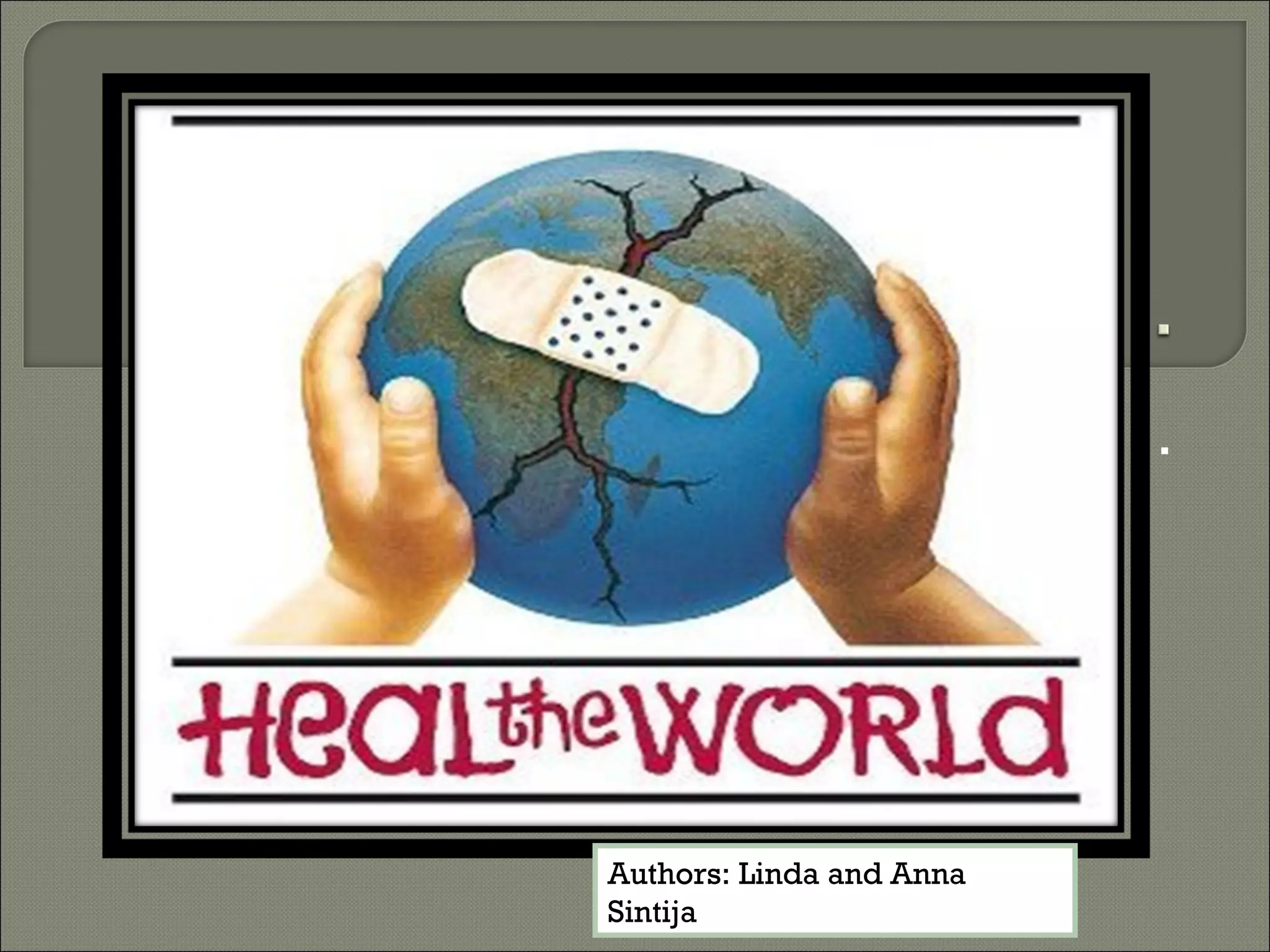 Heal the world | PPT