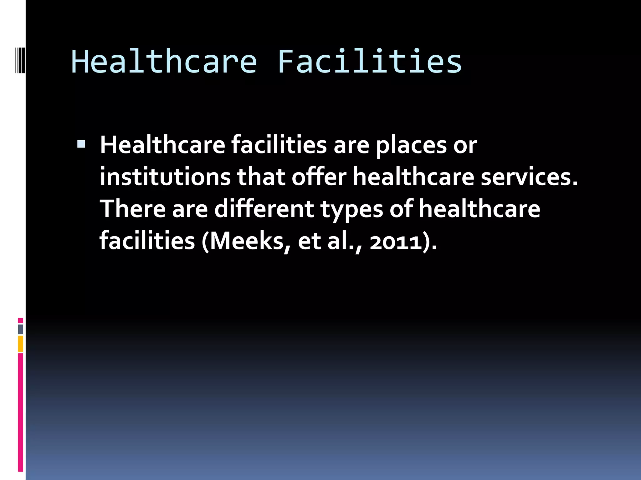 Health facilities | PPTX