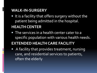Health facilities | PPT