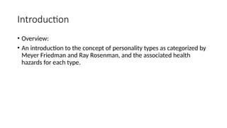 Health Hazards Linked with Personality Types.pptx