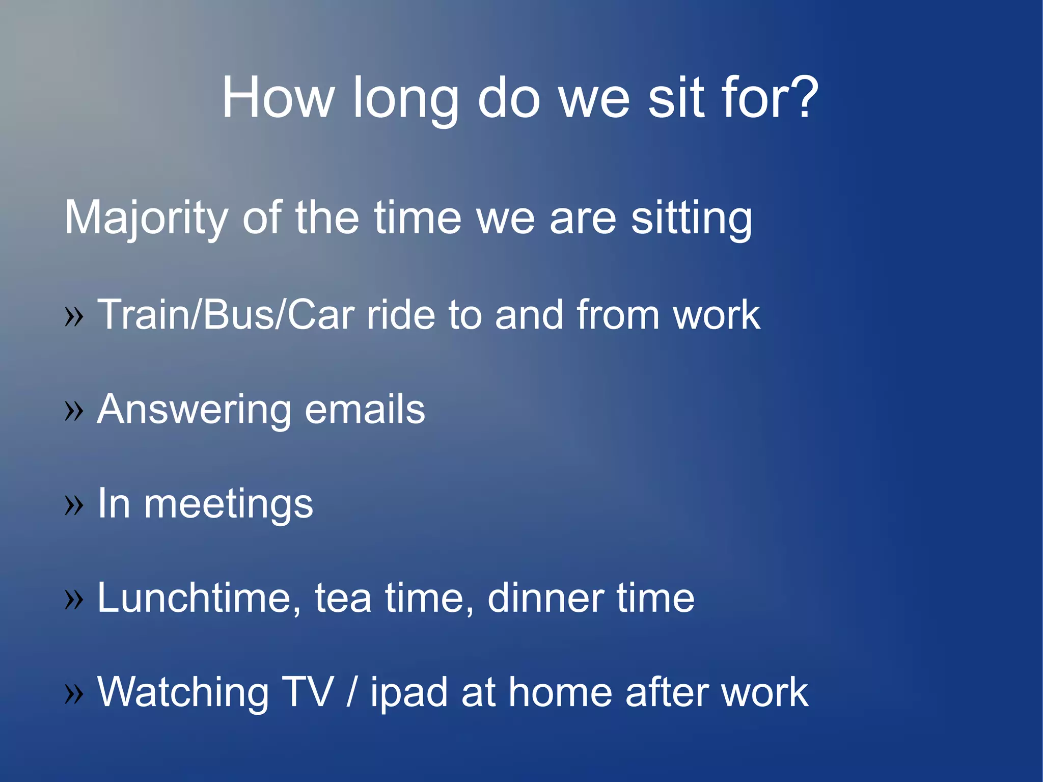 Health hazards sitting | PPT