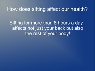 Health hazards sitting | PPT