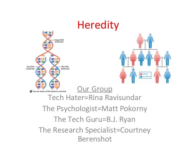 Heredity
