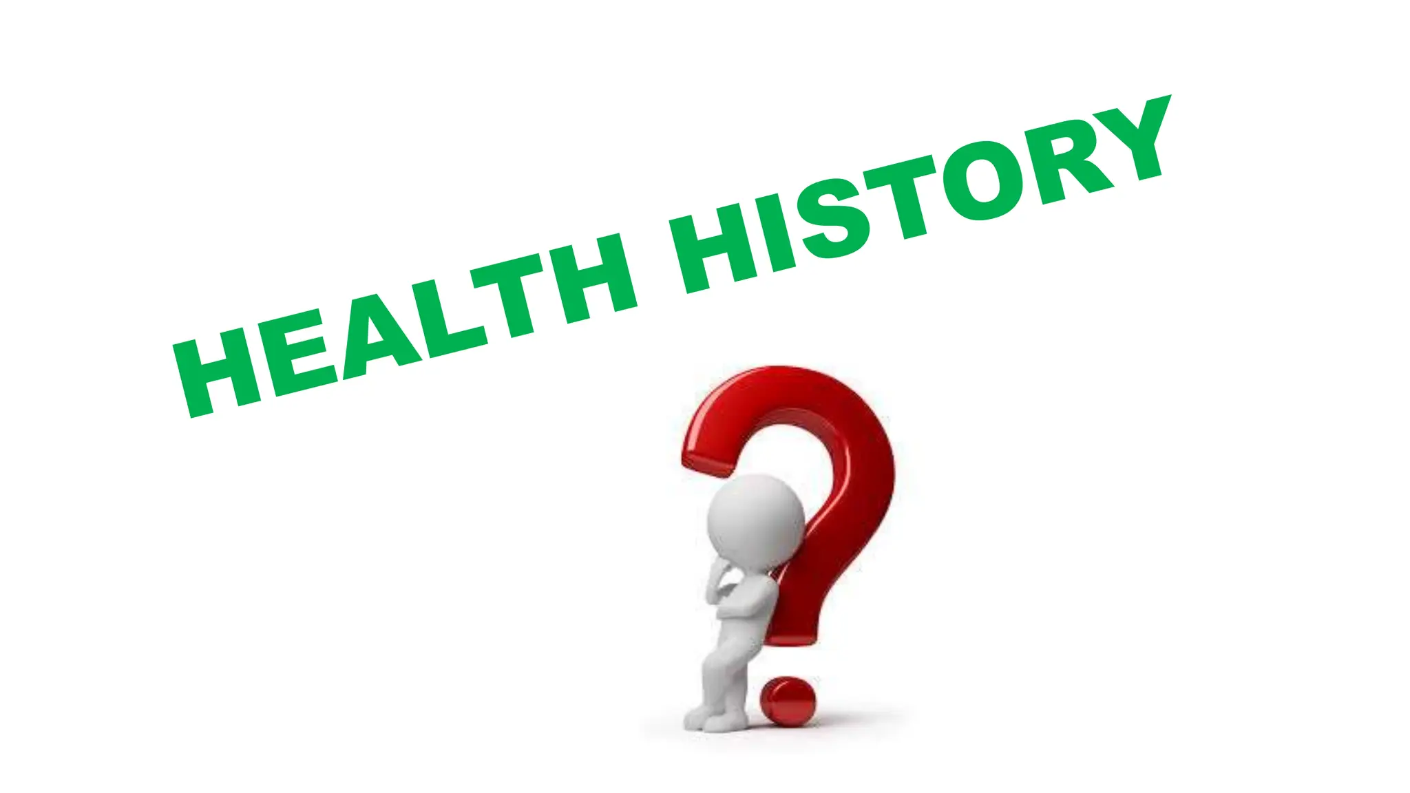 health history and physical examination.pptx