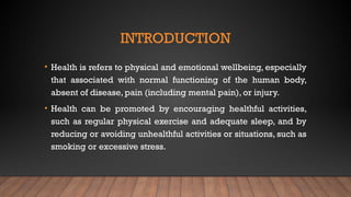 Health and Dimetions of Health, Illness or Disease. | PPTX