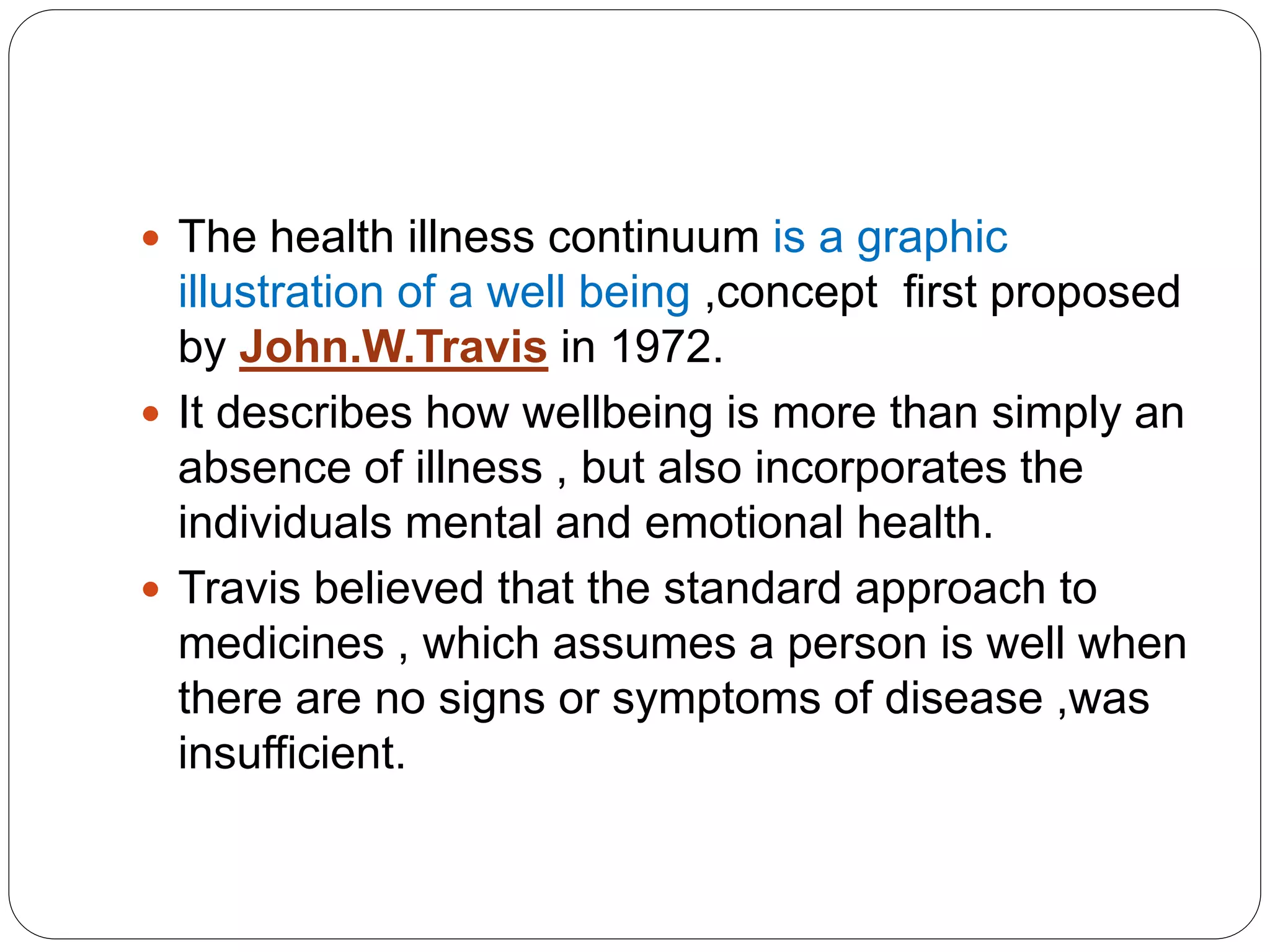 Health illness continuum | PPTX