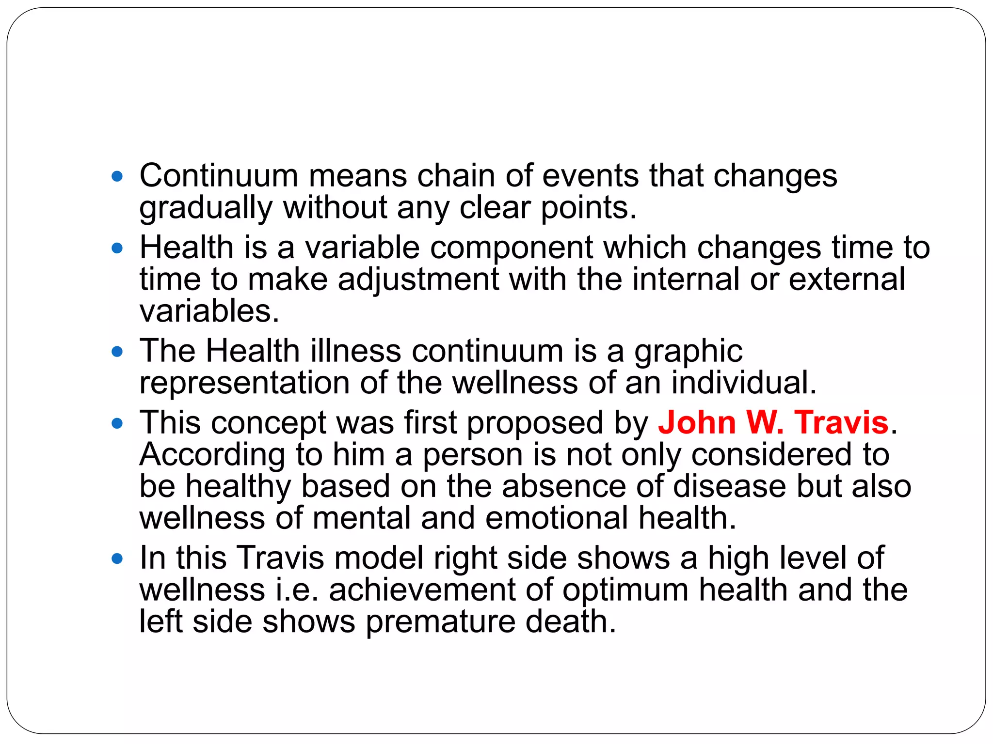 Travis Health Illness Continuum.pptx