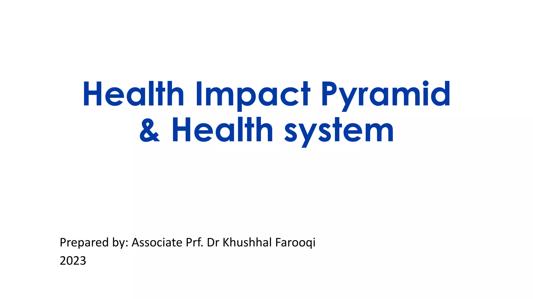 health impact pyramid and health system.pdf