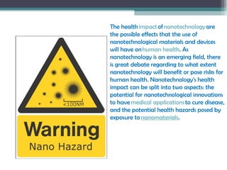 Health impect of nanotechnology | PPT