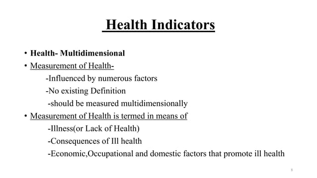 health indicators.pptx public health...... | PPTX | Diseases and ...