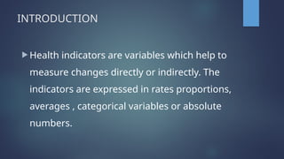 HEALTH INDICATORS AND THEIR UTILIZATION IN PLANNING IMPLEMENTATION ...