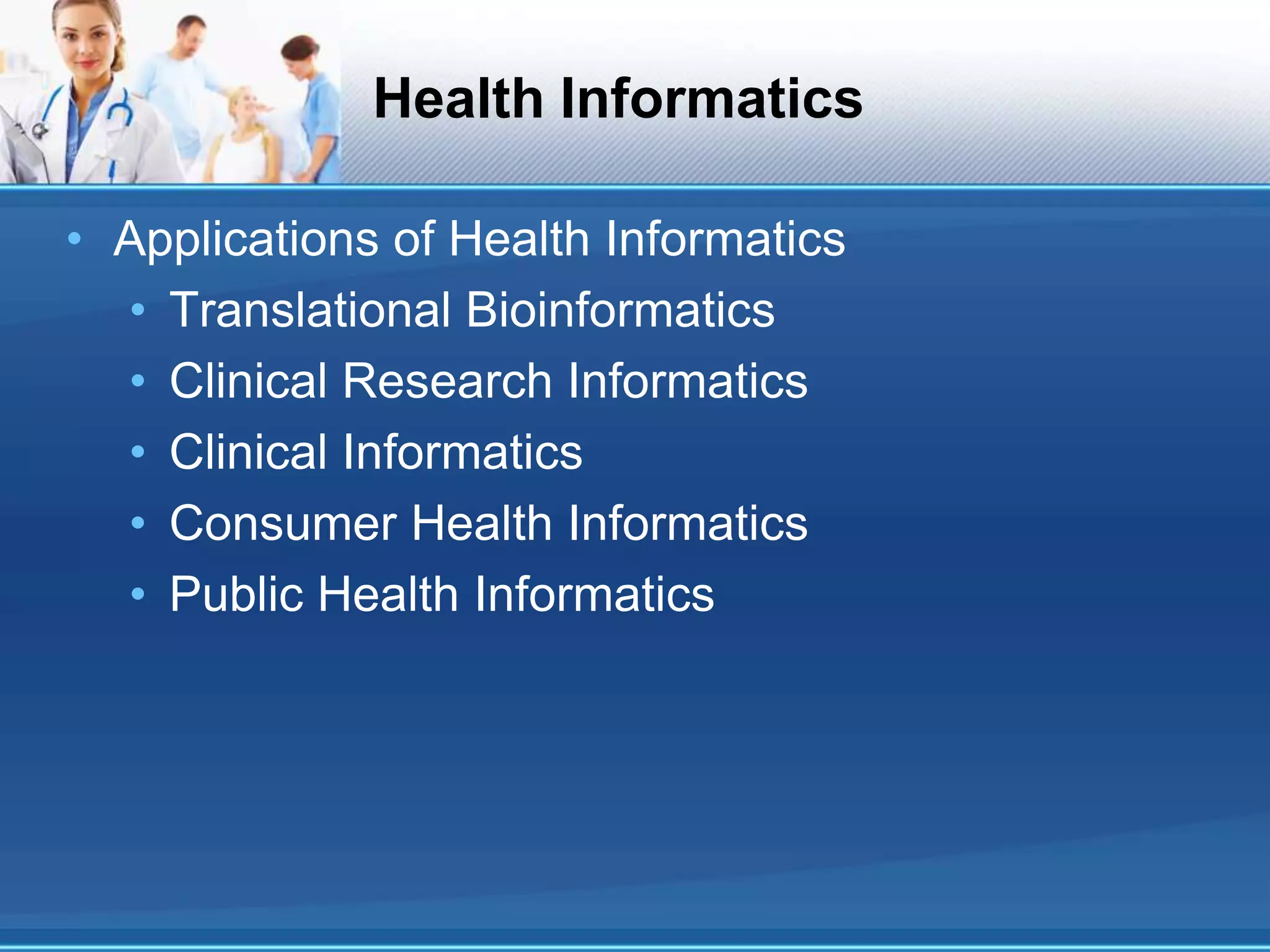 Health informatics | PPTX