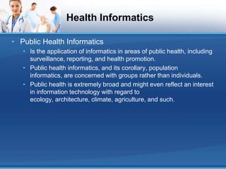 Health informatics | PPTX