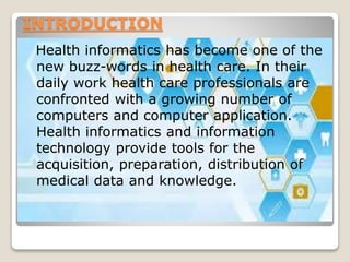 Health informatics | PPTX